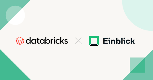 Databricks acquisition of Einblick enhances GenAI portfolio.